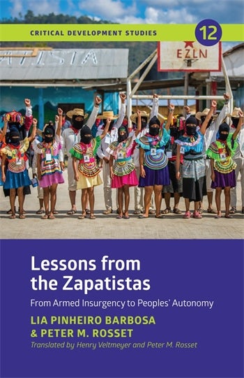 Lessons from the Zapatistas | Columbia University Press