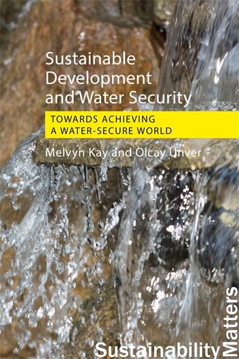 Sustainable Development and Water Security | Columbia University Press