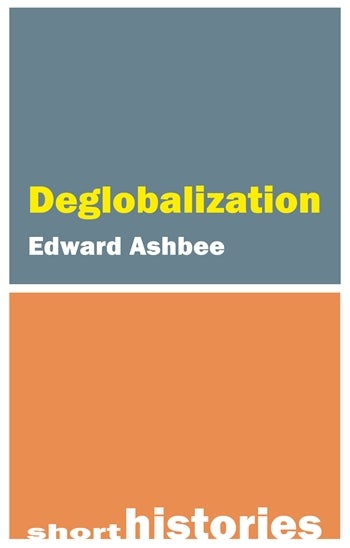 Deglobalization | Columbia University Press