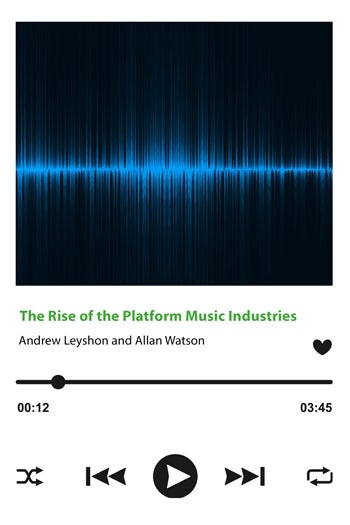 The Rise of the Platform Music Industries | Columbia University Press