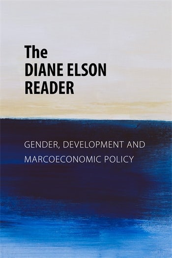 The Diane Elson Reader | Columbia University Press