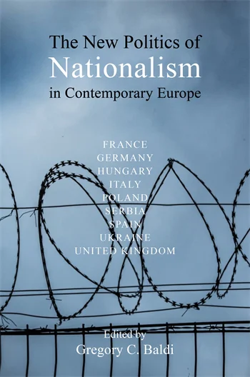 The New Politics of Nationalism in Contemporary Europe | Columbia ...