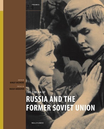 The Cinema of Russia and the Former Soviet Union | Columbia University ...