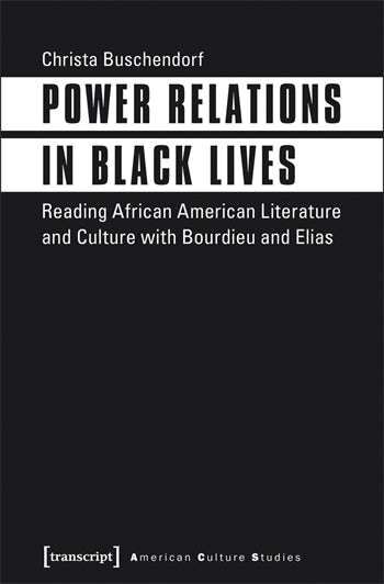Power Relations in Black Lives | Columbia University Press