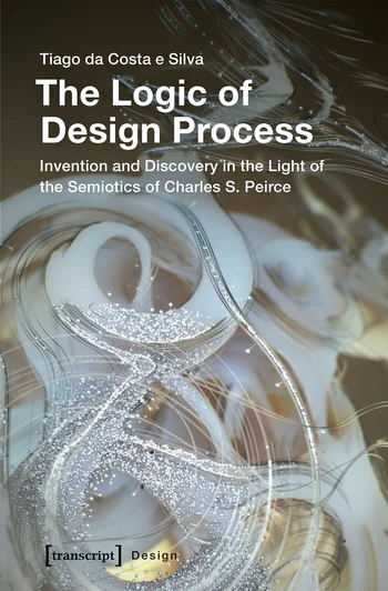 The Logic of Design Process | Columbia University Press
