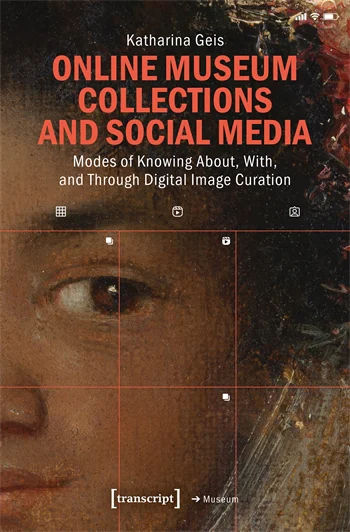 Online Museum Collections and Social Media | Columbia University Press