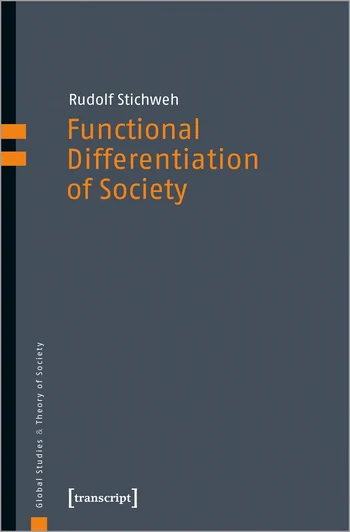 Functional Differentiation of Society | Columbia University Press