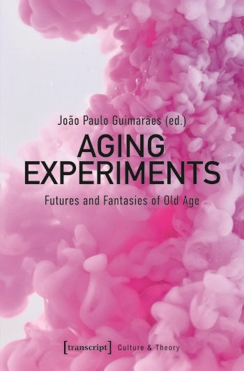 Aging Experiments | Columbia University Press