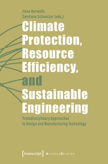 Climate Protection, Resource Efficiency, and Sustainable Engineering ...