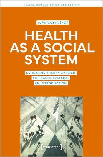 Health as a Social System | Columbia University Press