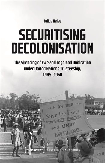 Securitising Decolonisation | Columbia University Press