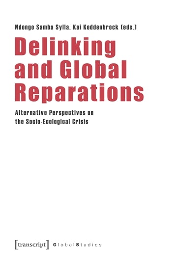 Delinking and Global Reparations | Columbia University Press