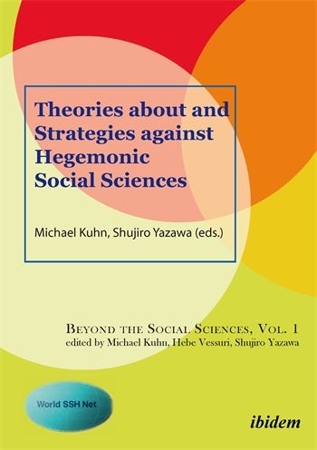 Theories About and Strategies Against Hegemonic Social Sciences ...