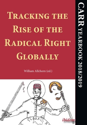 Tracking the Rise of the Radical Right Globally | Columbia University Press