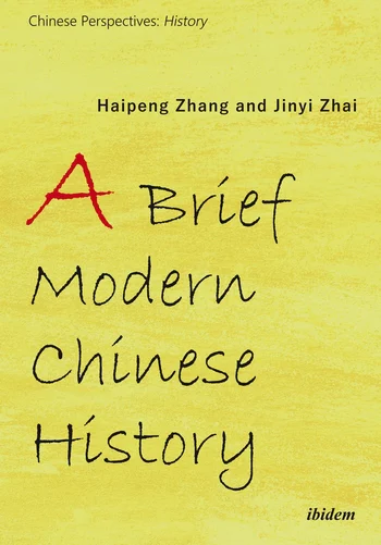 A Brief Modern Chinese History | Columbia University Press