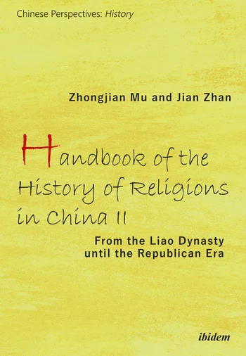 Handbook of the History of Religions in China II | Columbia University ...