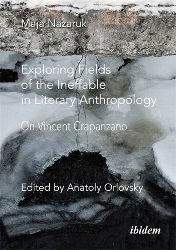 Exploring Fields of the Ineffable in Literary Anthropology | Columbia ...