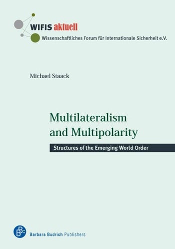 Multilateralism and Multipolarity | Columbia University Press