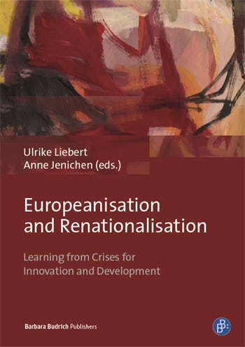 Europeanisation and Renationalisation | Columbia University Press