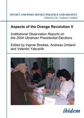 Aspects of the Orange Revolution V | Columbia University Press