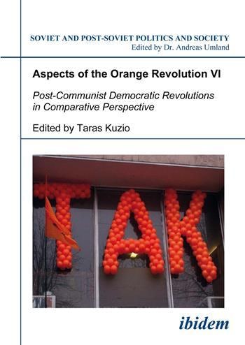 Aspects of the Orange Revolution VI | Columbia University Press