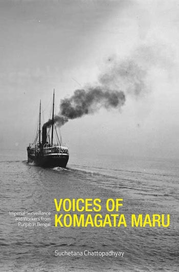 Voices of Komagata Maru | Columbia University Press