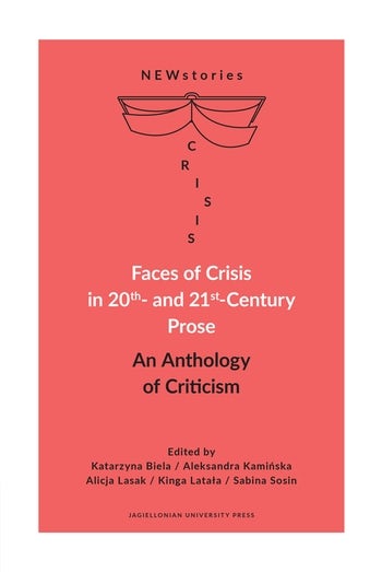 Faces of Crisis in 20th- and 21st-Century Prose | Columbia University Press