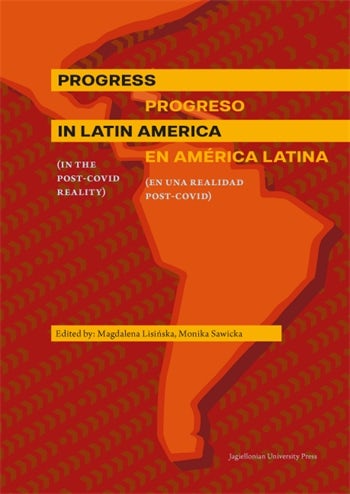 Progress in Latin America (in the Post-Covid reality) | Columbia ...