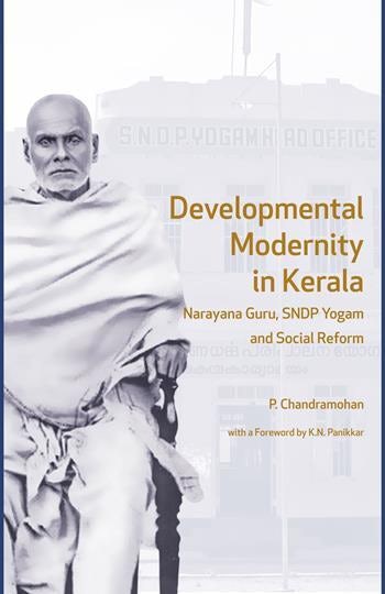 Developmental Modernity in Kerala | Columbia University Press