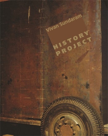 Vivan Sundaram: History Project | Columbia University Press